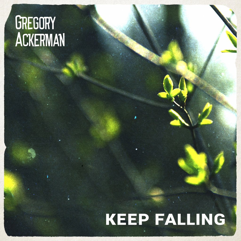 Premiere: Gregory Ackerman Falls for Everything in "Keep Falling" - Atwood Magazine