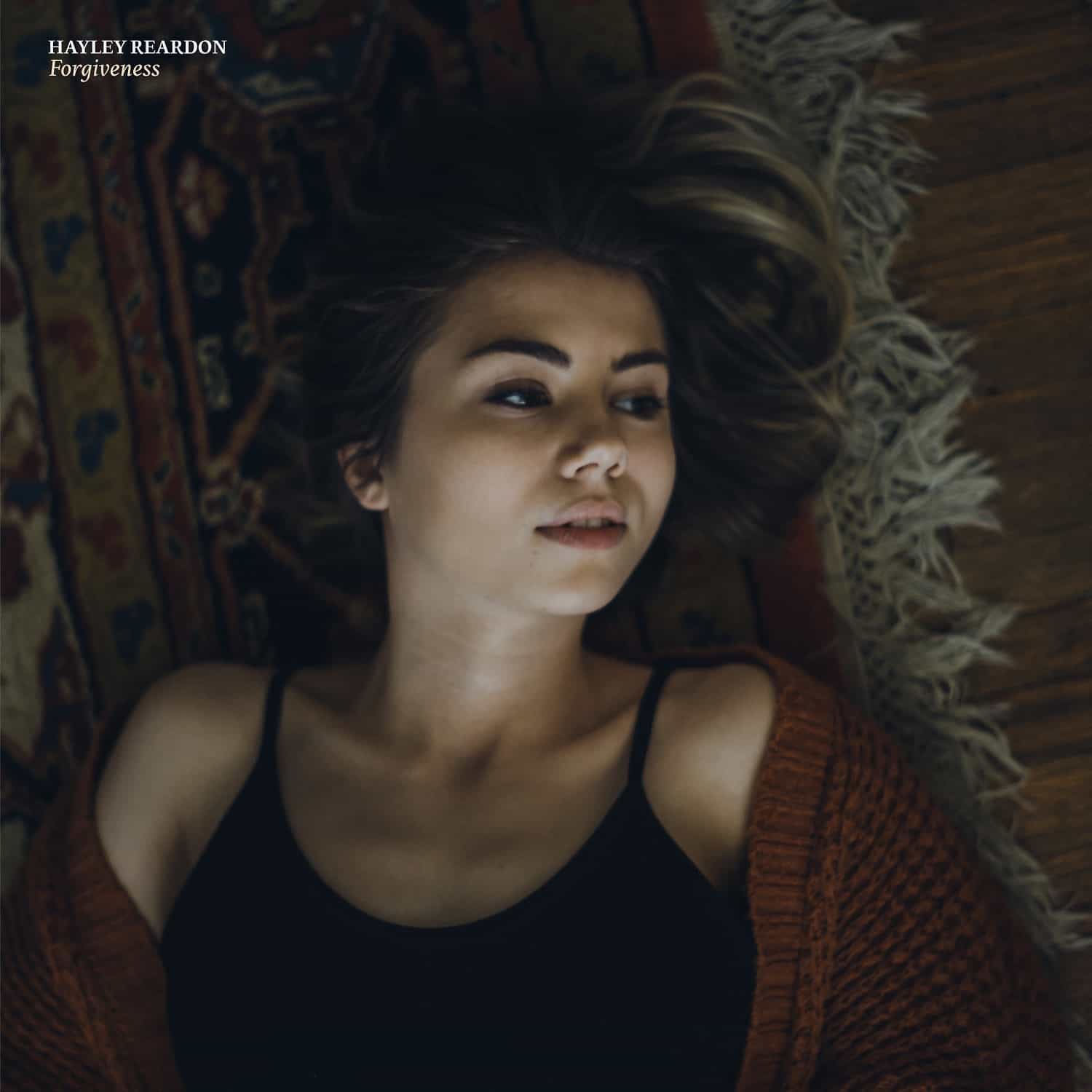 Hayley Reardon Injects a Raw, Stirring Depth into New Song "Forgiveness ...