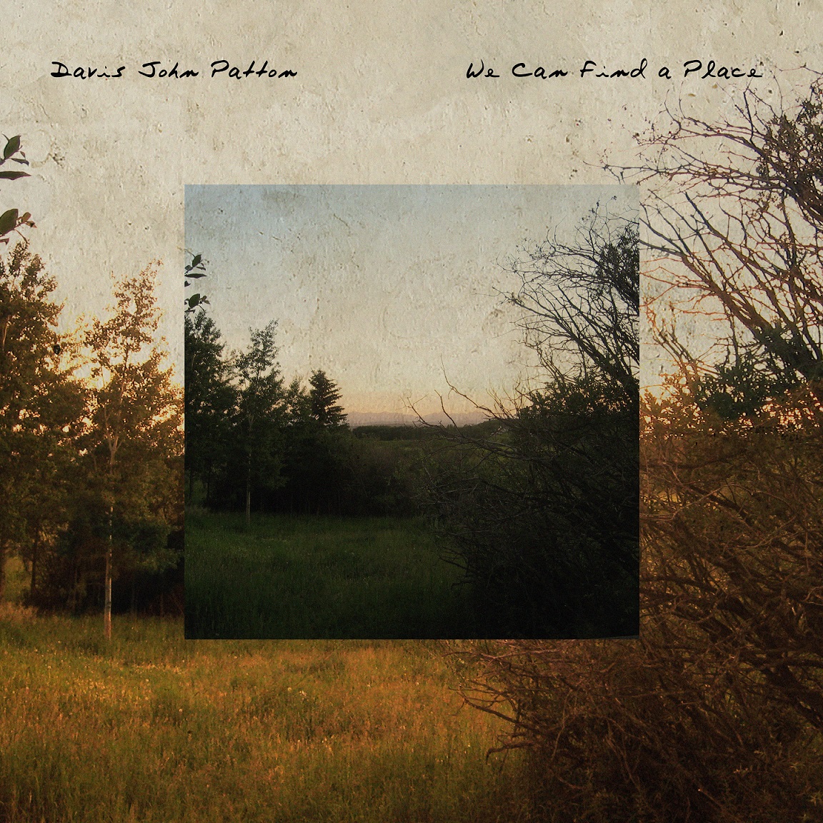 Singer/Songwriter Davis John Patton's Stirring Homecoming "We Can Find ...
