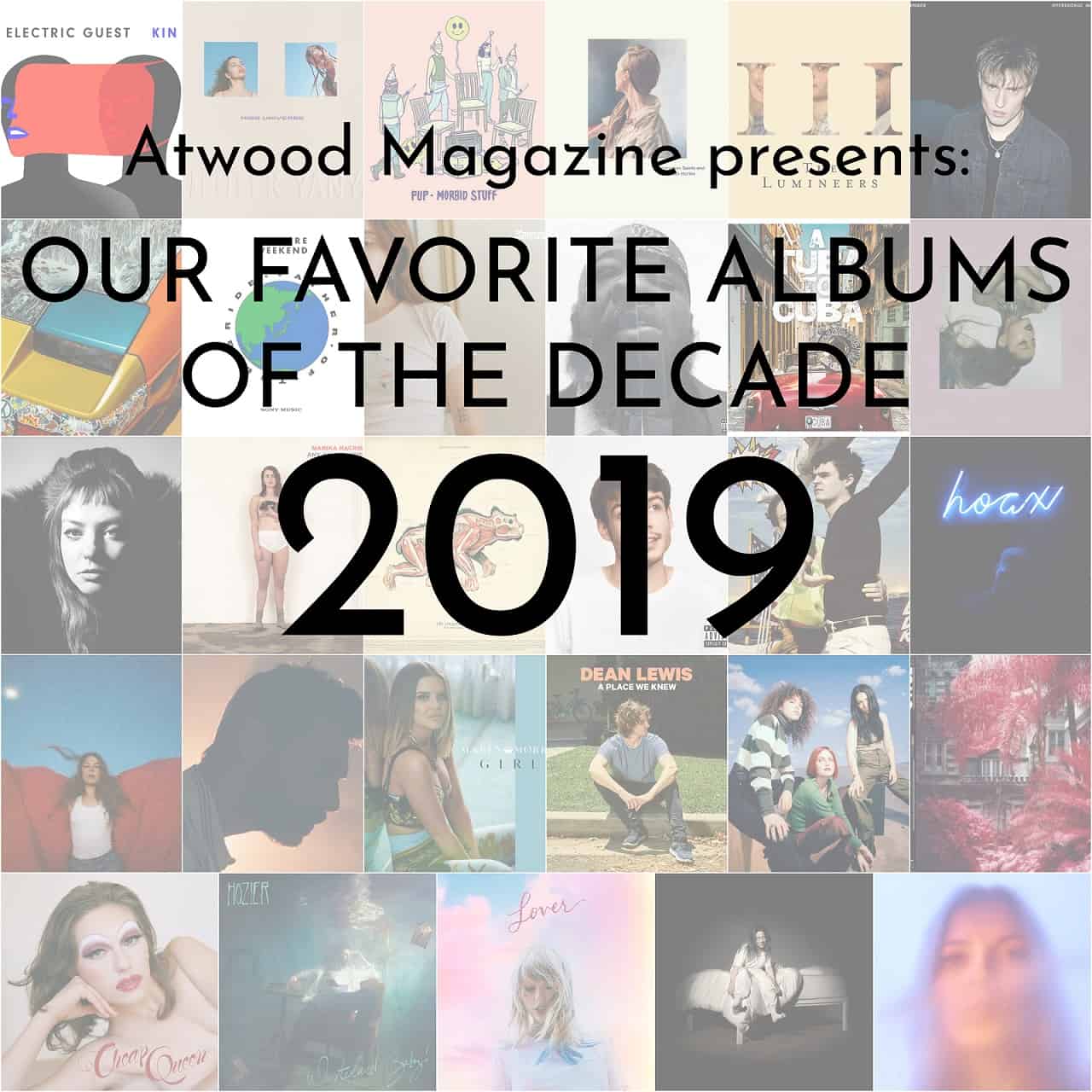 Atwood Magazine's 2019 Albums of the Year