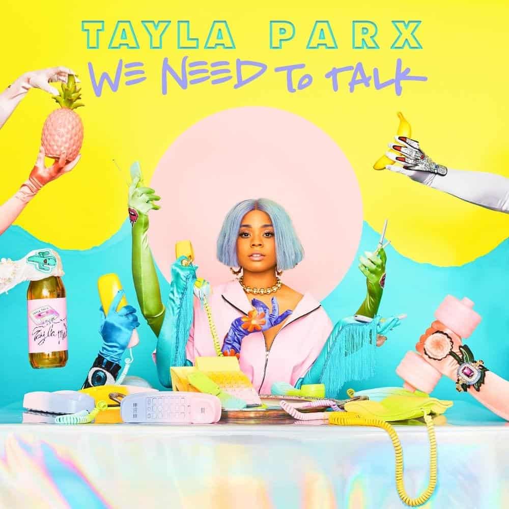 We Need to Talk: Tayla Parx on Empathy, Energies, and Stories - Atwood ...