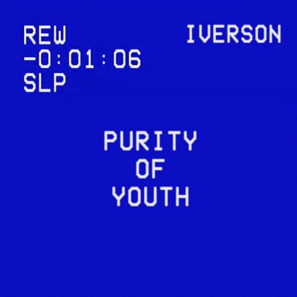Premiere: IVERSON Reflect on the "Purity of Youth" with Lush ...