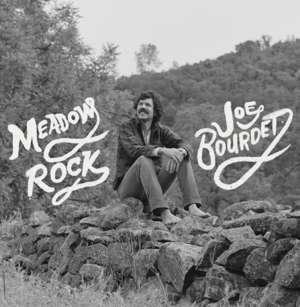 "Wooden, Airy, & Laid-Back": Joe Bourdet's Debut LP 'Meadow Rock ...
