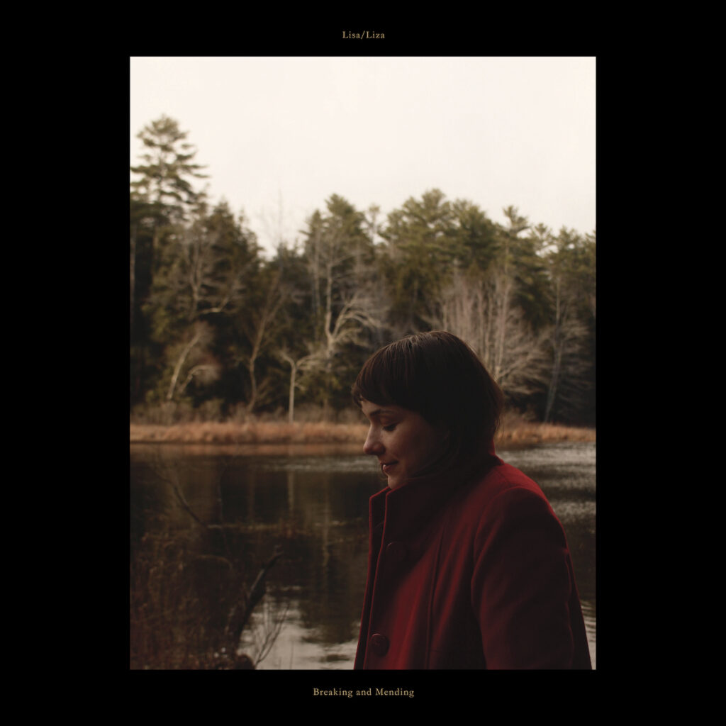 Feature: Lisa/Liza's 'Breaking and Mending' Is an Album About ...