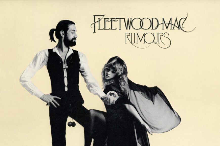 Fleetwood Mac's ‘Rumours’: The Timeless Album Dominating the Sound of ...