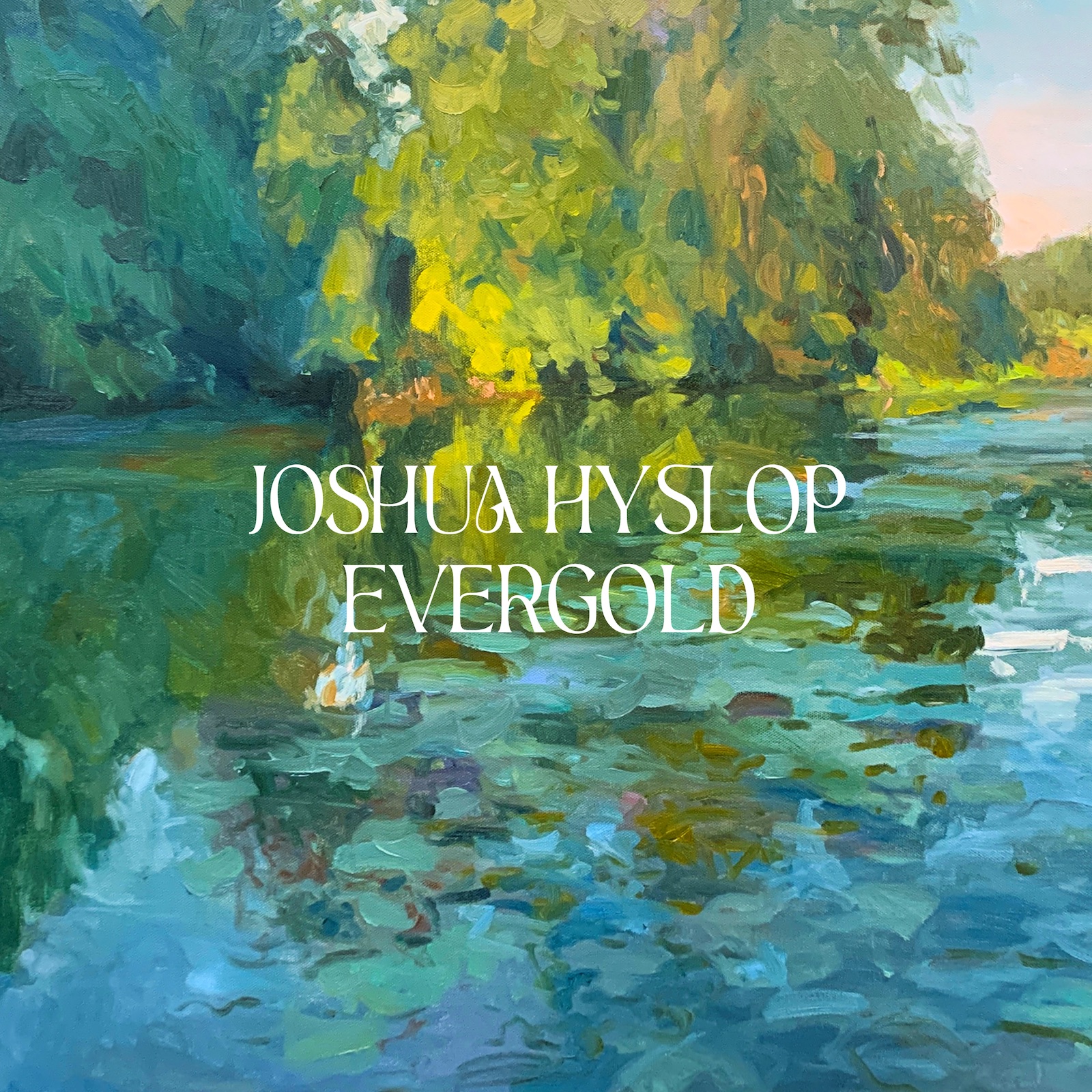 Feature: Joshua Hyslop's Inner Light Shines on 'Evergold,' a Warm ...