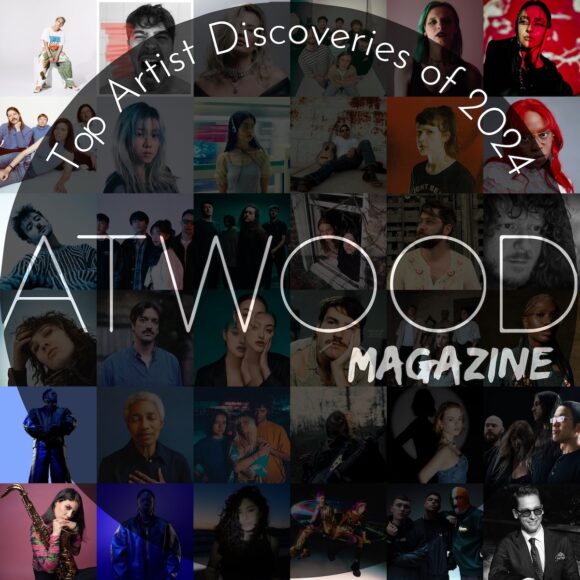 Atwood Magazine's Top Artist Discoveries of 2024