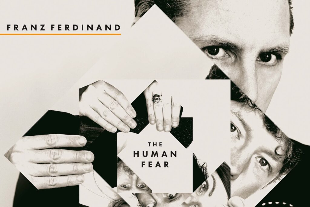 Interview With Franz Ferdinand: Identity, Instinct, and ‘The Human Fear ...